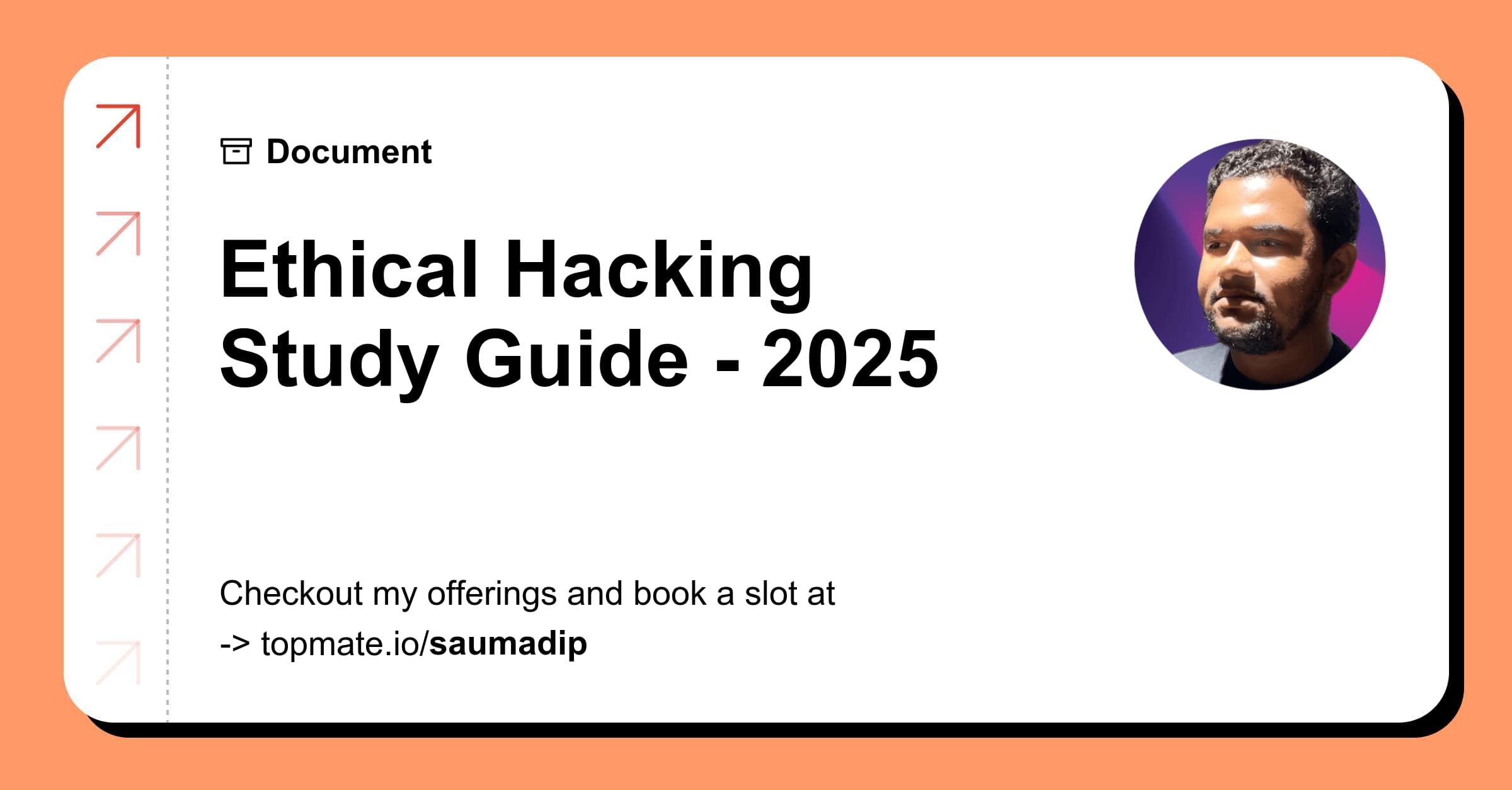 Ethical Hacking Study Guide - 2025 with Saumadip Mandal